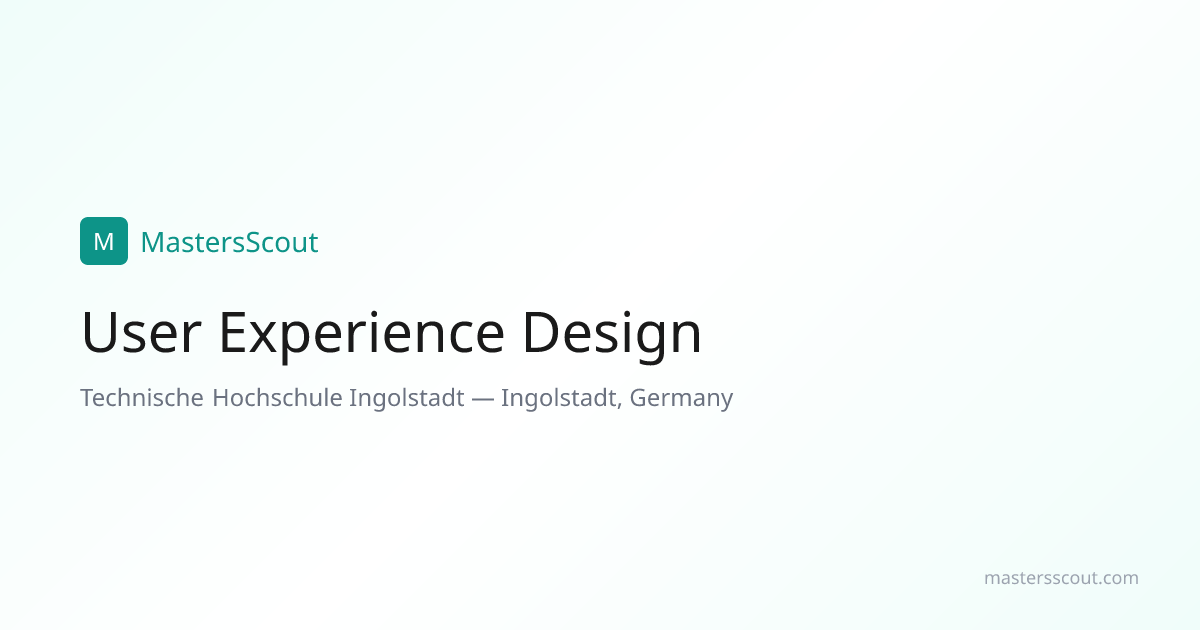 User Experience Design at Technische Hochschule Ingolstadt — English ...
